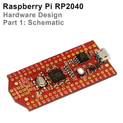 Designing your own PCB for the RP2040 (Schematic)